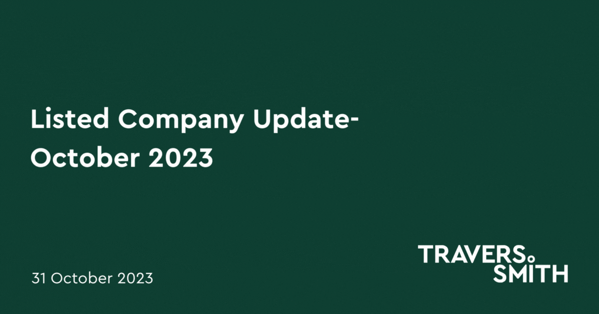 Listed Company Update | Travers Smith