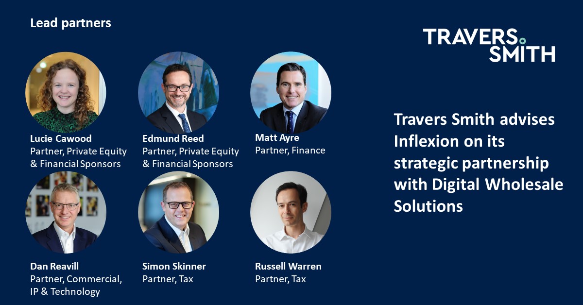 Travers Smith advises Inflexion on its strategic partnership with ...
