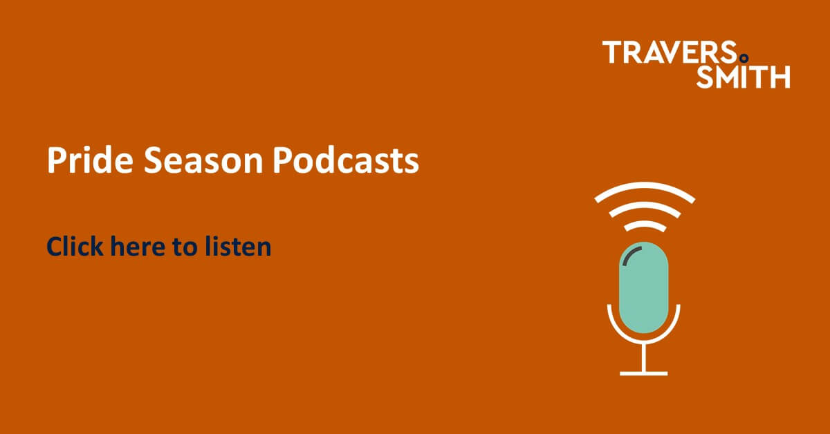 Pride Month Podcasts 2022 | Travers Smith