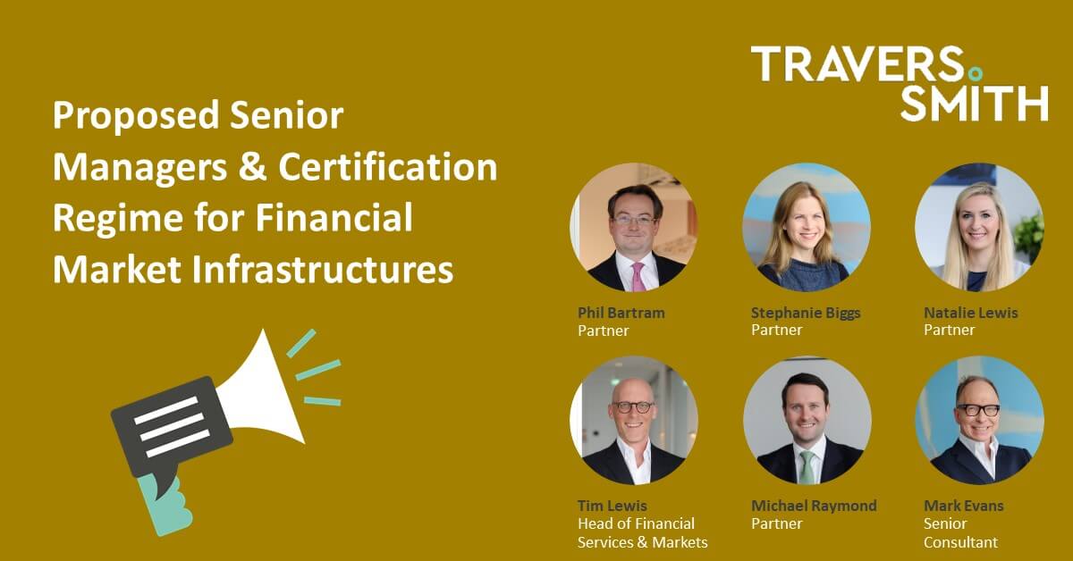 Proposed Senior Managers & Certification Regime for Financial Market ...