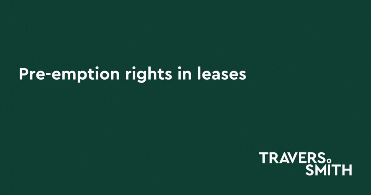 Pre-emption rights in leases | Travers Smith