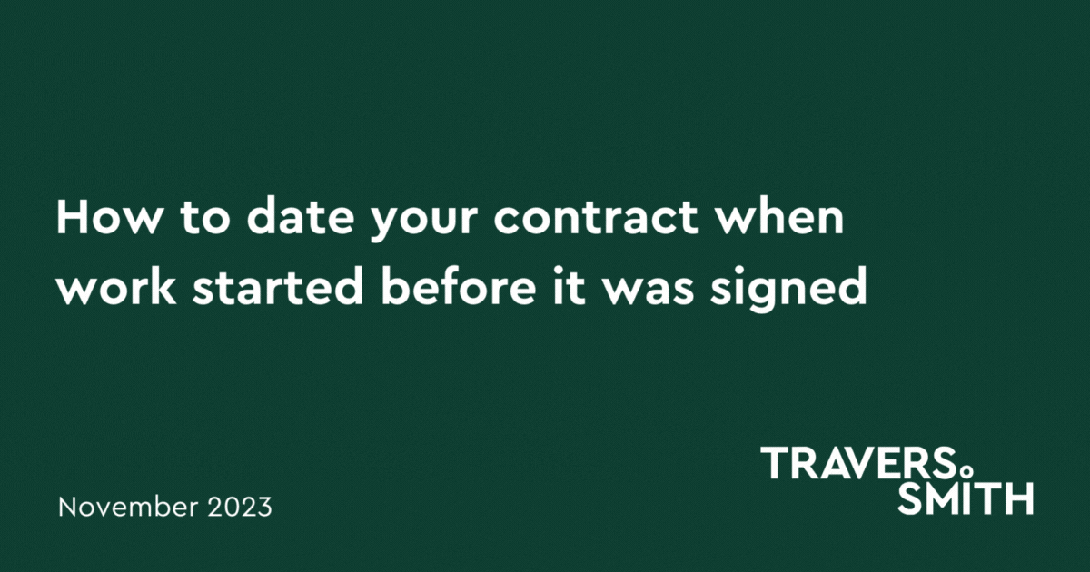 How to date your contract when work started before it was signed ...