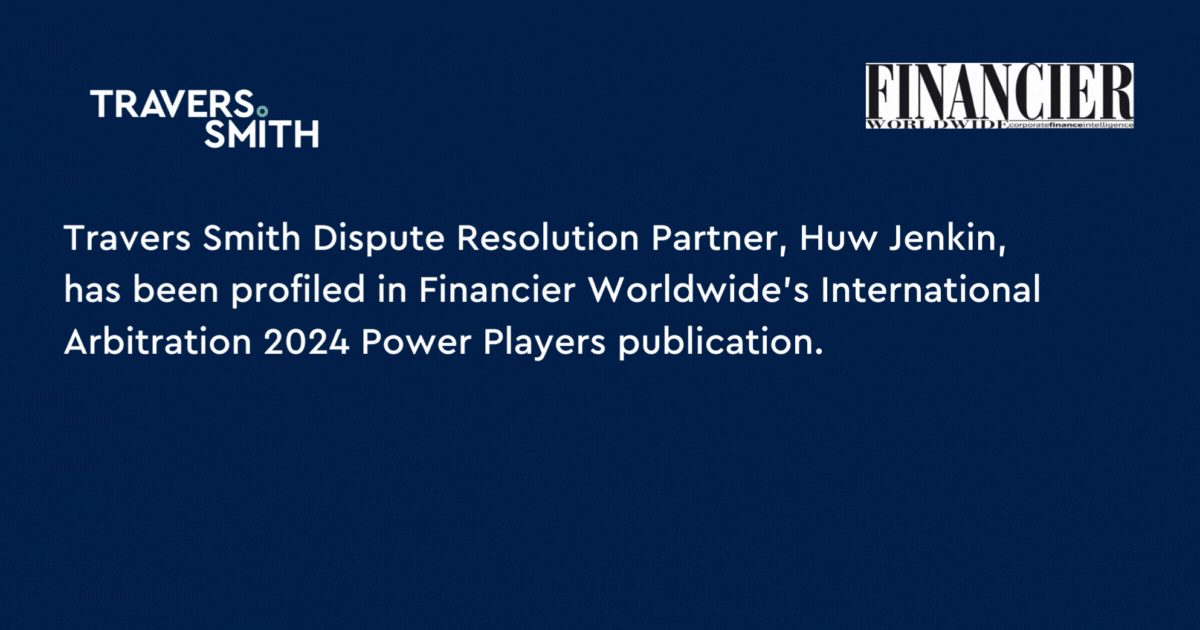 Financier Worldwide's International Arbitration 2024 | Travers Smith