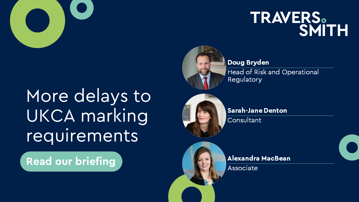 More delays to UKCA marking requirements | Travers Smith